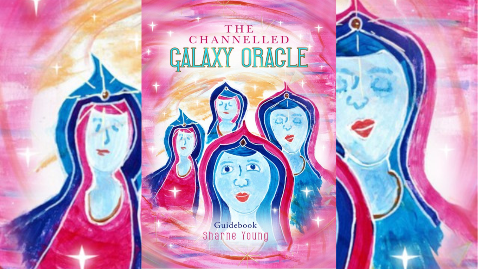 Creating ‘The Channelled Galaxy Oracle’ by Sharne Young - Holistic ...